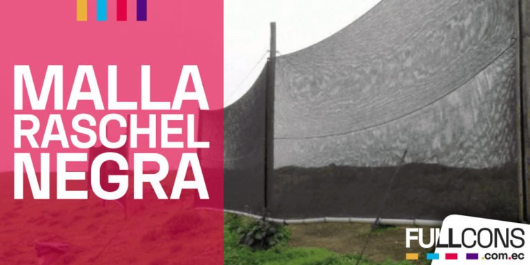 Versatilidad de la Malla Raschel Negra | Fullcons.com.ec